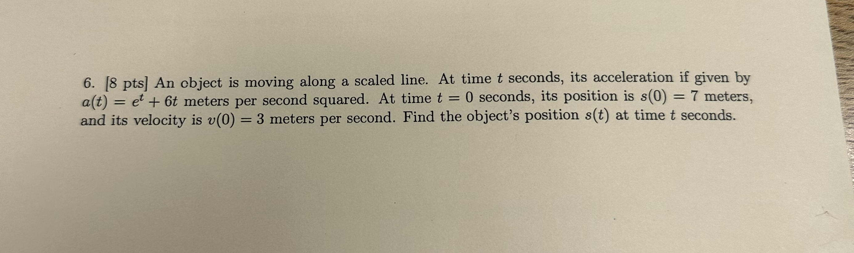 Solved [8 ﻿pts] ﻿An object is moving along a scaled line. At | Chegg.com
