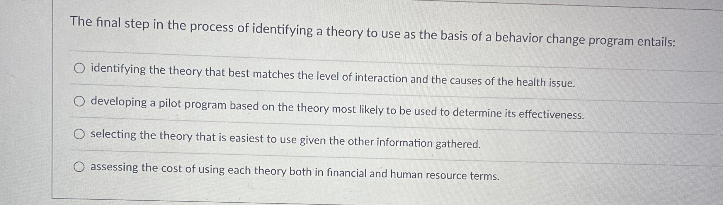 Solved The final step in the process of identifying a theory | Chegg.com