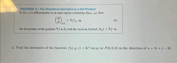 Solved THEOREM 9-The Directional Derivative is a Dot Product | Chegg.com
