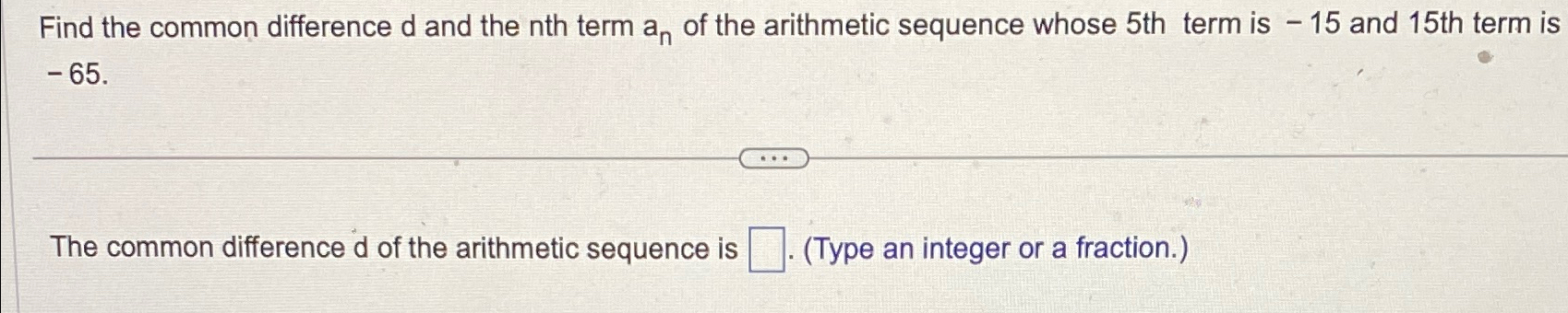 Solved Find the common difference d ﻿and the nth term an ﻿of | Chegg.com