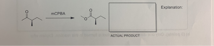 Solved Explanation: mCPBA ACTUAL PRODUCT | Chegg.com