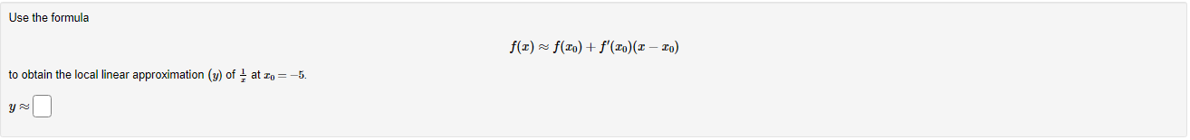 Solved Use the formulaf(x)~~f(x0)+f'(x0)(x-x0)to obtain the | Chegg.com
