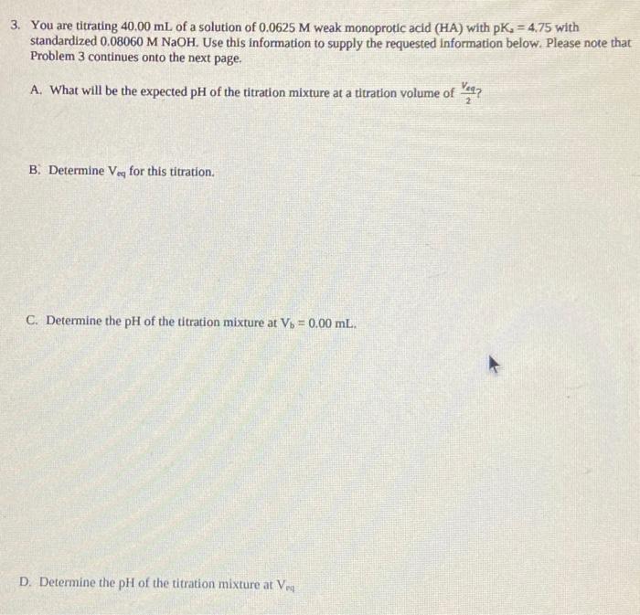 Solved 3. You are titrating 40,00 mL of a solution of | Chegg.com