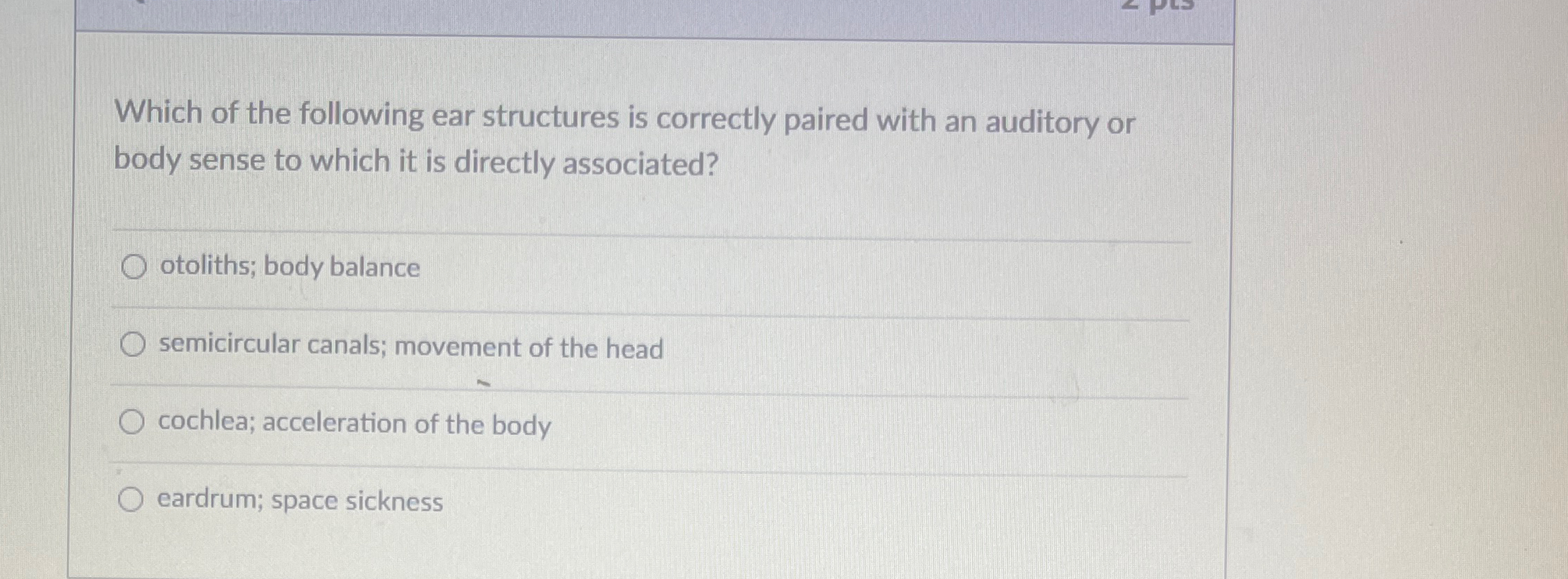 Solved Which of the following ear structures is correctly | Chegg.com
