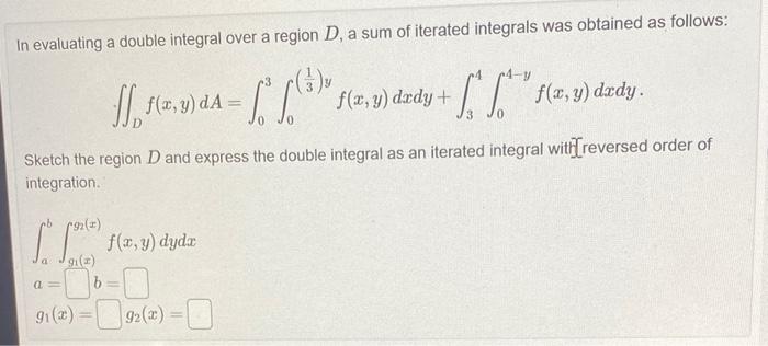 Solved In evaluating a double integral over a region D, a | Chegg.com