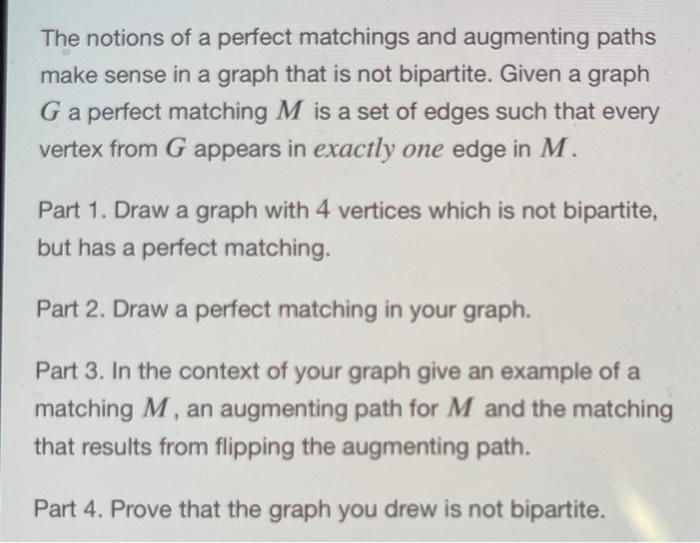 Solved The notions of a perfect matchings and augmenting | Chegg.com