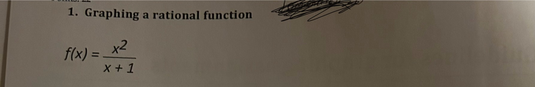 Solved Please findGraphing a rational | Chegg.com