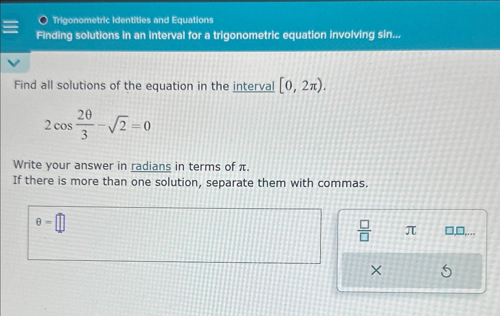 Solved Trigonometric Identities and Equations Finding | Chegg.com
