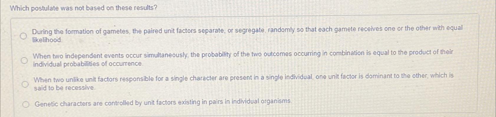 Solved Which postulate was not based on these results?During | Chegg.com