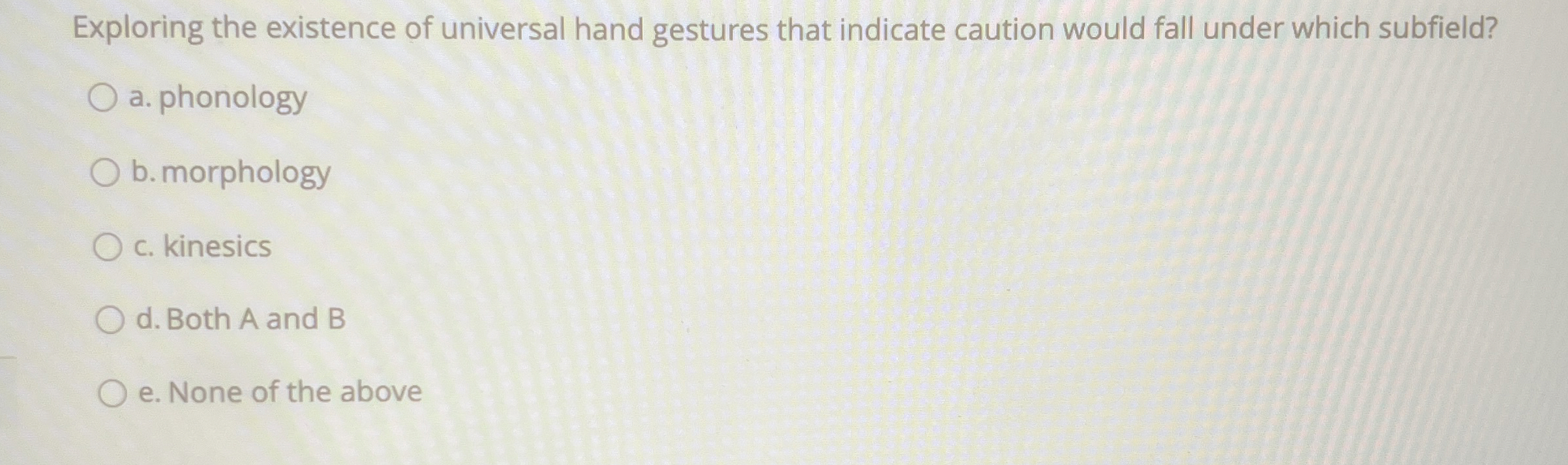 Solved Exploring the existence of universal hand gestures | Chegg.com