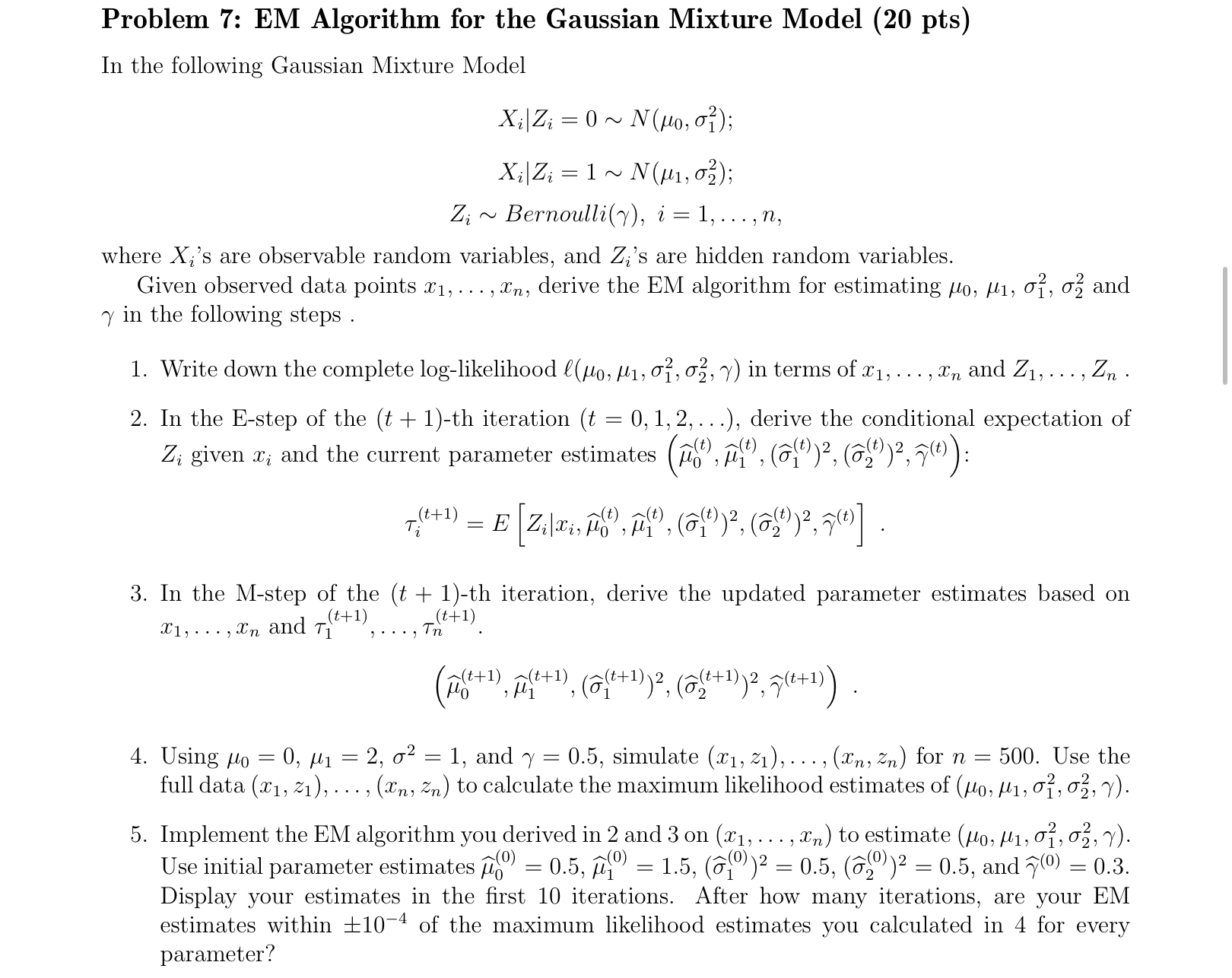 Problem 7: EM Algorithm for the Gaussian Mixture | Chegg.com