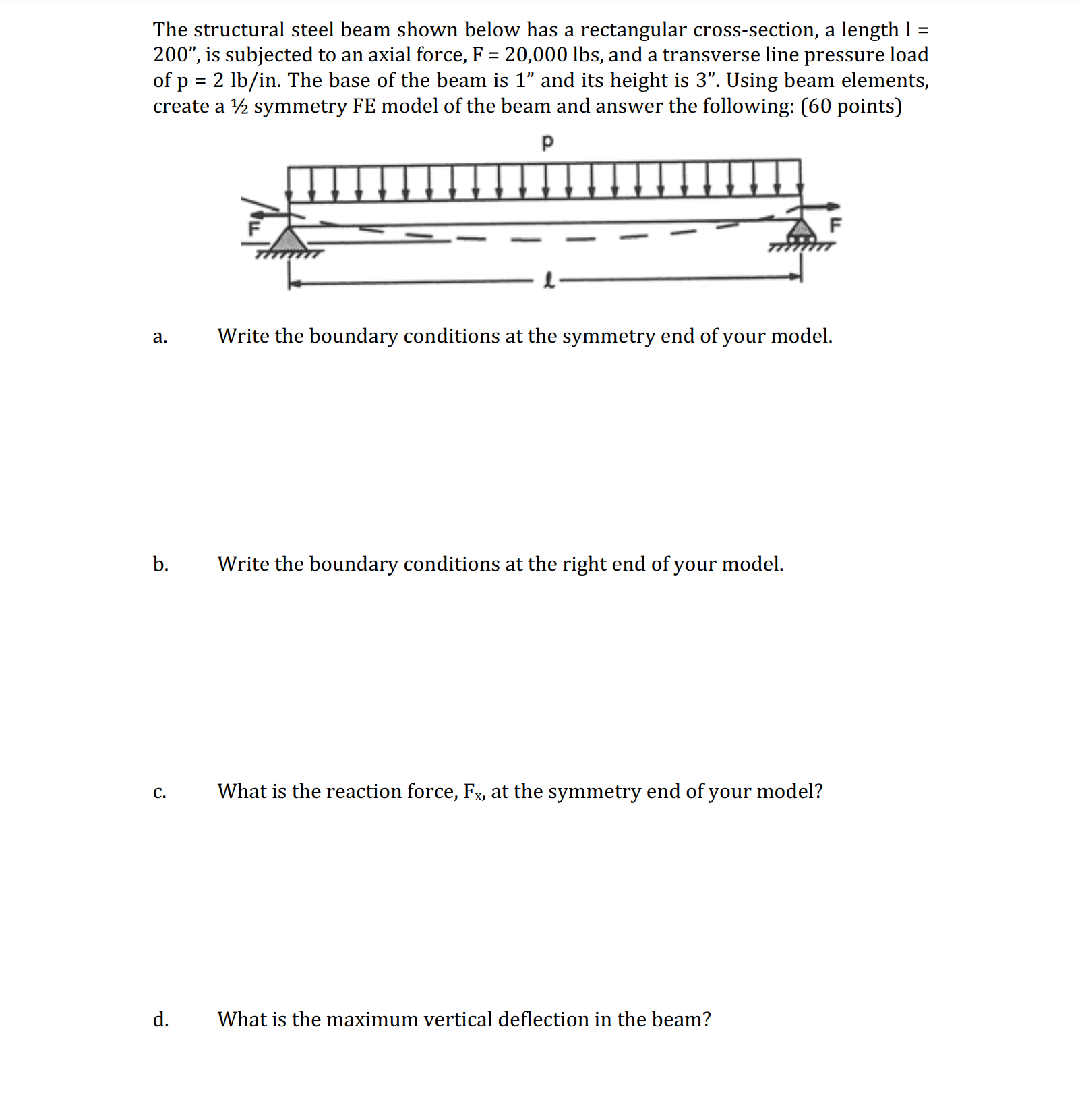 Solved Show each step to solve in Ansys including the remote | Chegg.com