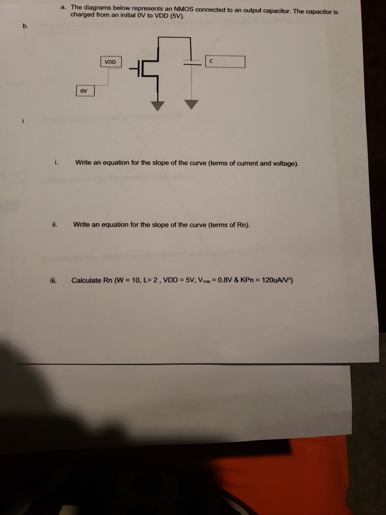 Solved a. The diagrams below represents an NMOS connected to | Chegg.com