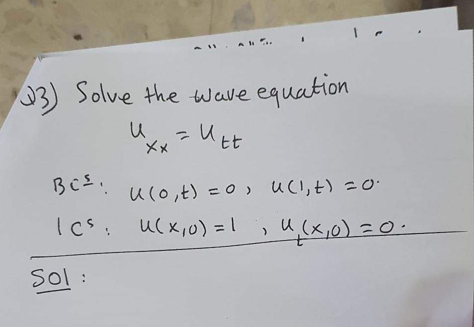 Solved 13) Solve the wave equation | Chegg.com