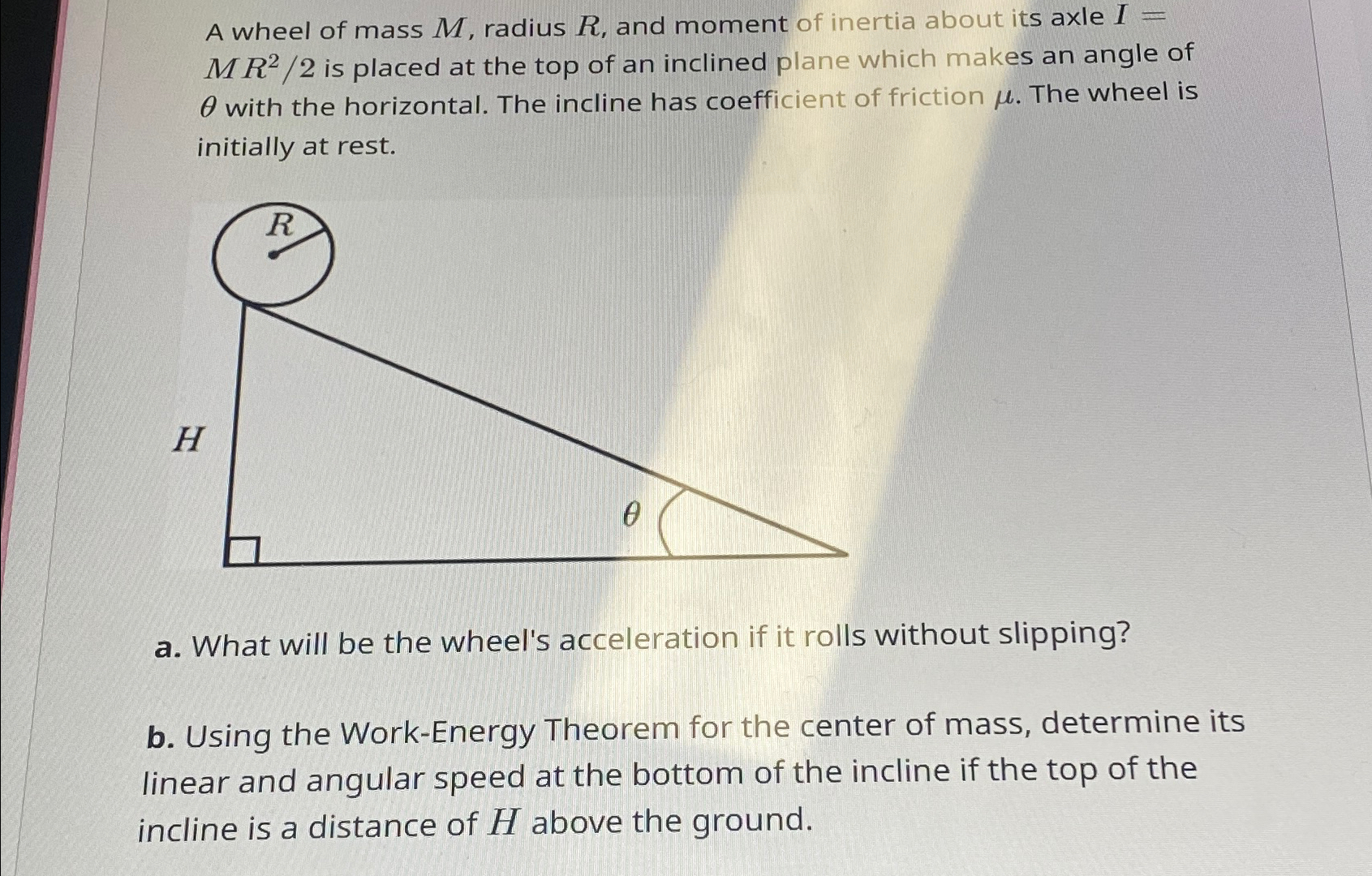 Solved A wheel of mass M, ﻿radius R, ﻿and moment of inertia | Chegg.com