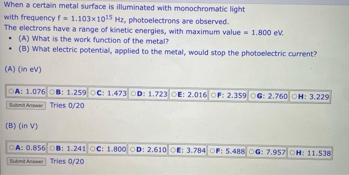 Solved When a certain metal surface is illuminated with | Chegg.com