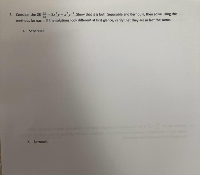 Solved 3. Consider the DEdxdy=3x2y+x2y−1. Show that it is | Chegg.com