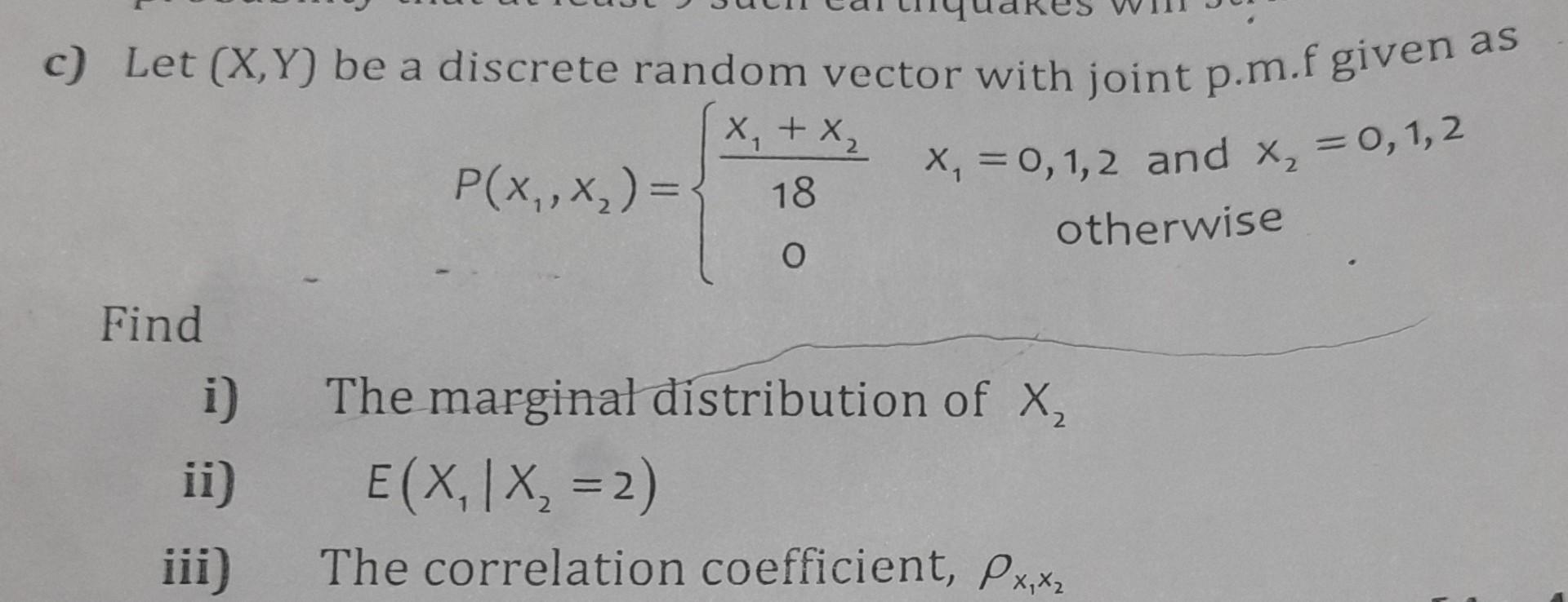 Solved c) Let (X,Y) be a discrete random vector with joint | Chegg.com