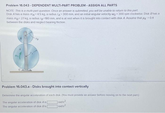 Solved Problem 16.043 - DEPENDENT MULTI-PART PROBLEM - | Chegg.com