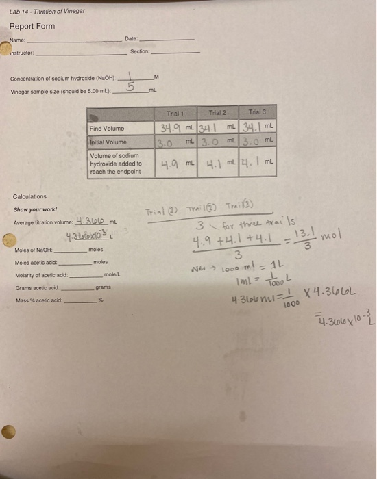 Lab 14 - Titration of Vinegar Report Form Name: Date | Chegg.com