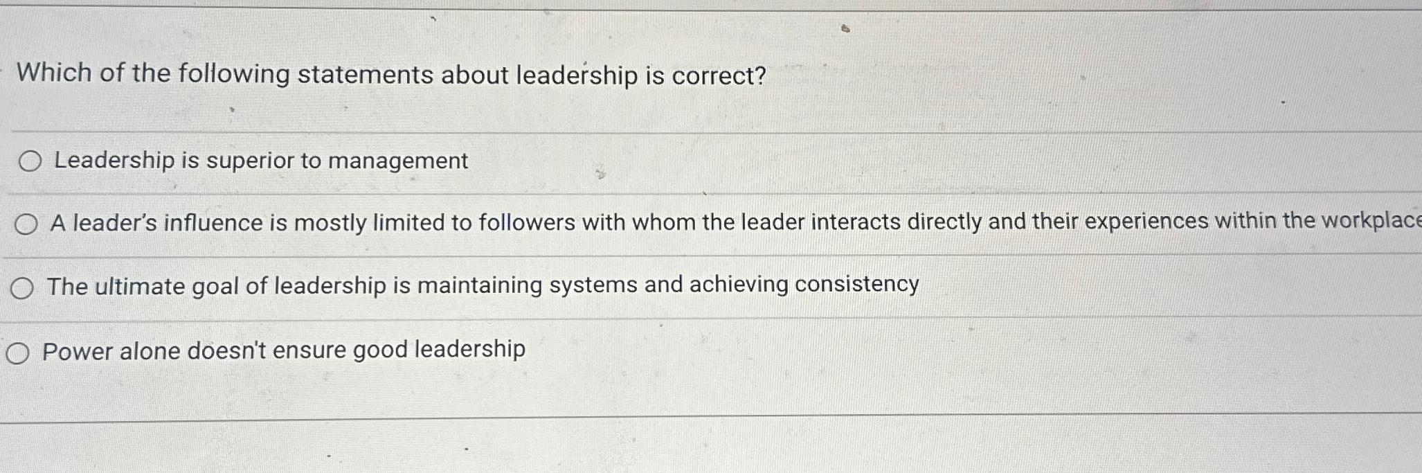Solved Which of the following statements about leadership is | Chegg.com