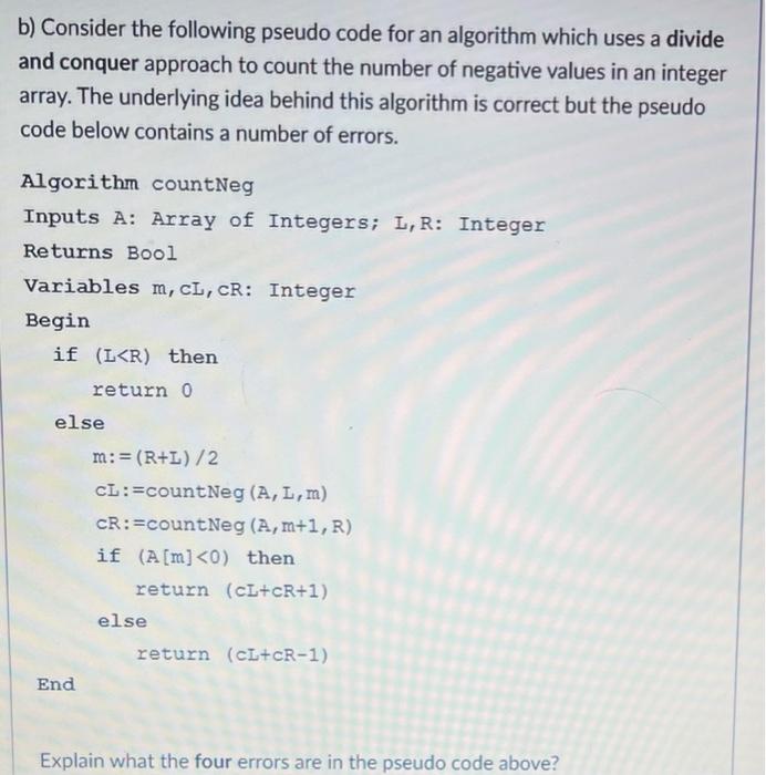 Solved b) Consider the following pseudo code for an | Chegg.com