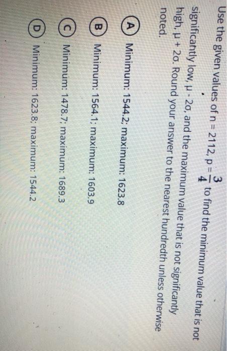 Solved 3 Use The Given Values Of N 2112 P 7 To Find The