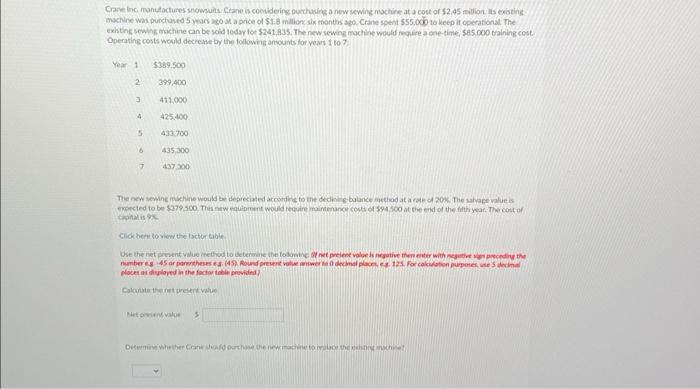 Solved Operating costs would decresie by the following | Chegg.com