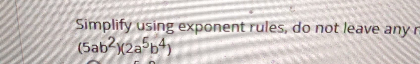 Solved Simplify using exponent rules, do not leave | Chegg.com