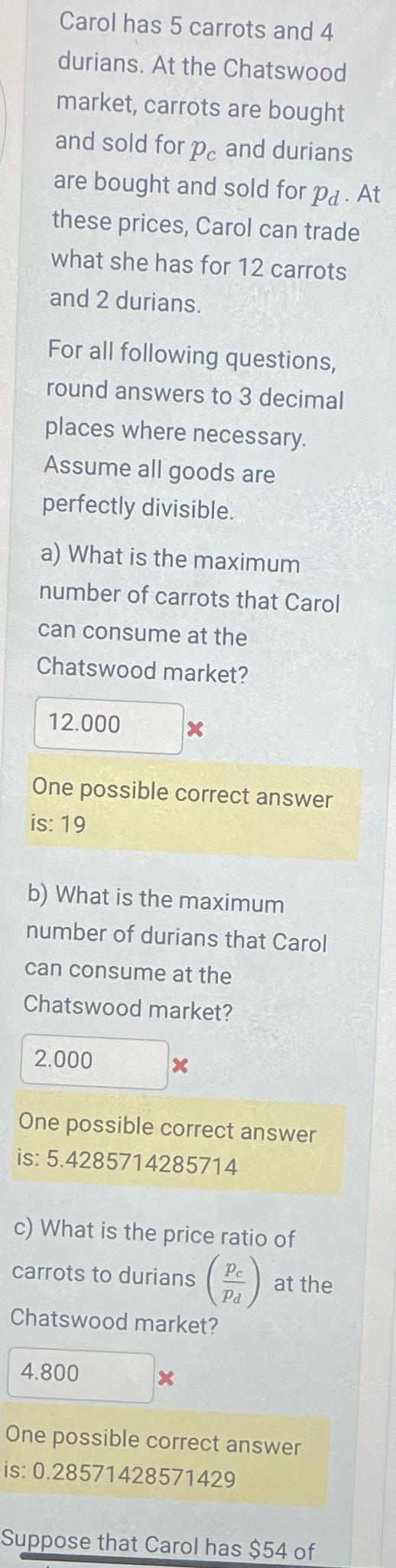 Solved Carol has 5 ﻿carrots and 4 ﻿durians. At the Chatswood | Chegg.com