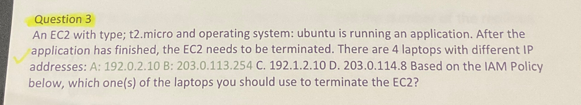 Solved Question 3An EC2 ﻿with type; t2.micro and operating | Chegg.com