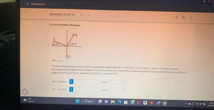 Solved Current Attempt in Progress The thiree displacement | Chegg.com