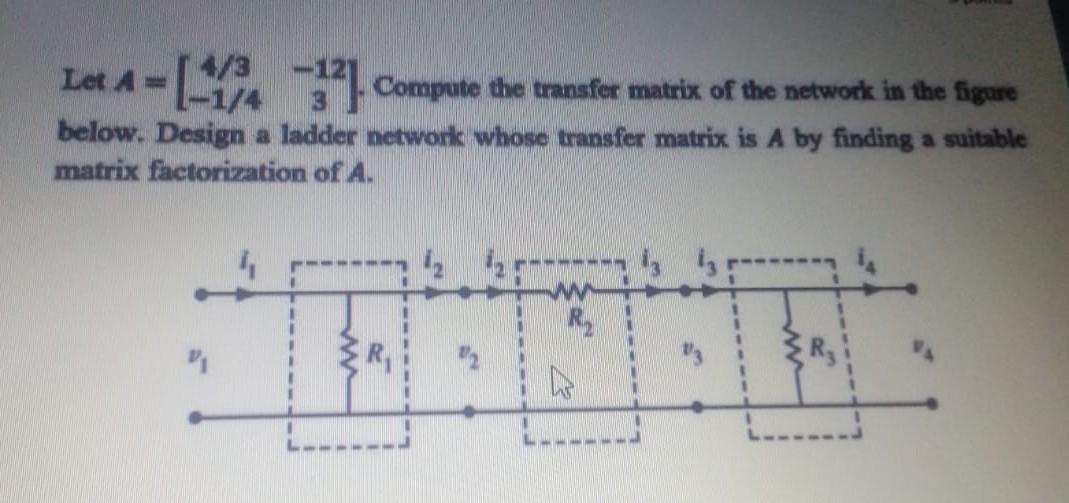Solved Le A=(-1 -3) Compute the transfer matrix of the | Chegg.com