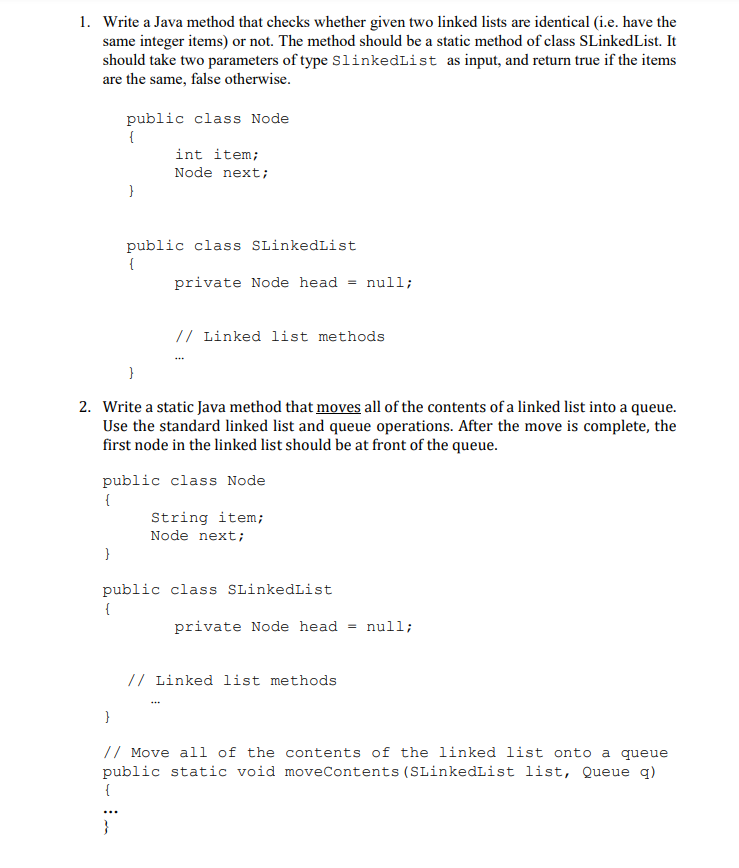 Solved Write a Java method that checks whether given two | Chegg.com