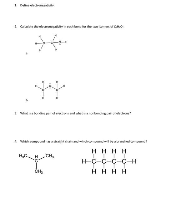 Solved 1. Define electronegativity. 2. Calculate the | Chegg.com