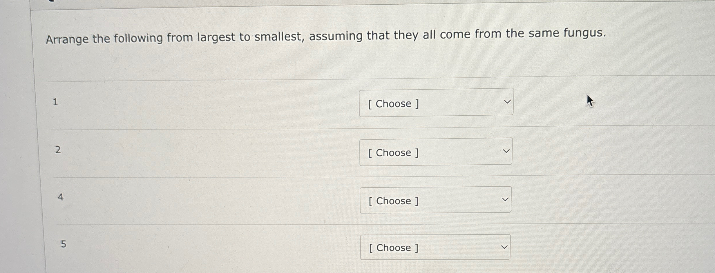 Solved Arrange the following from largest to smallest, | Chegg.com