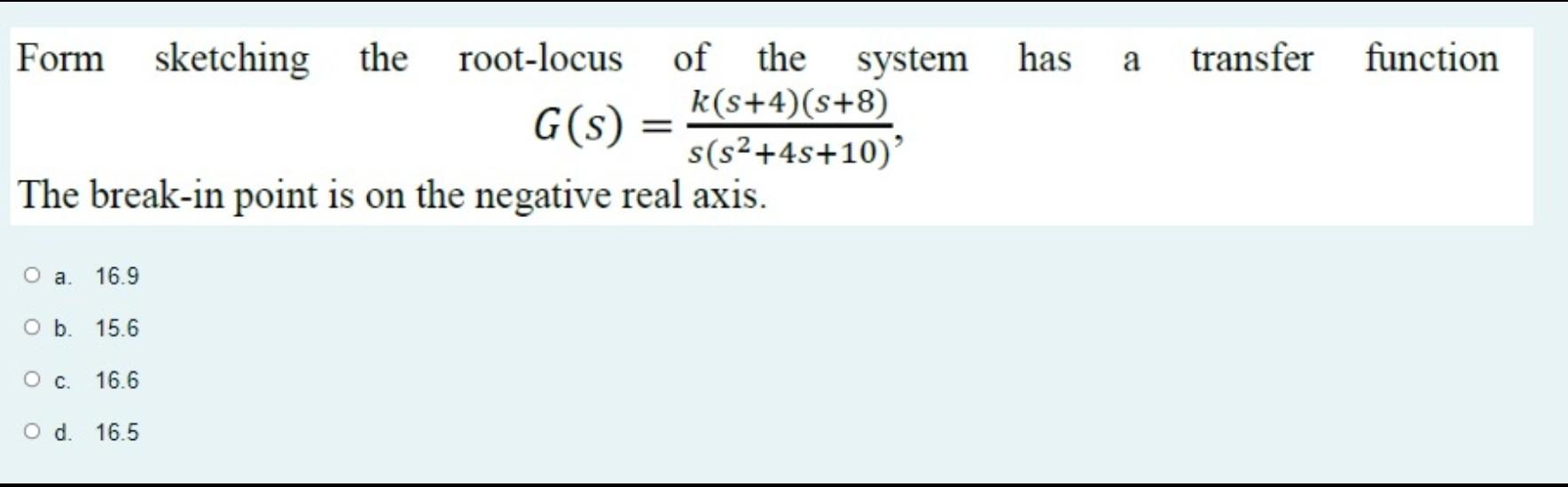 Solved a transfer function Form sketching the root-locus of | Chegg.com