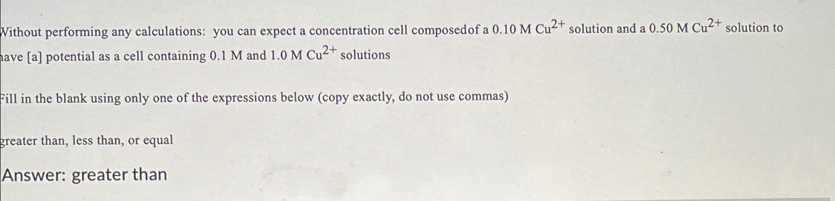Solved Without performing any calculations: you can expect a | Chegg.com