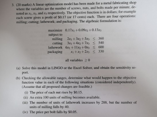 3. (20 marks) A linear optimization model has been | Chegg.com
