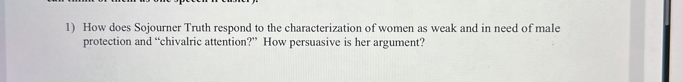 Solved How does Sojourner Truth respond to the | Chegg.com