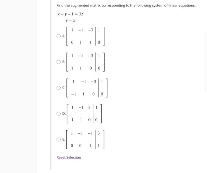 Solved Find the augmented matrix corresponding to the | Chegg.com