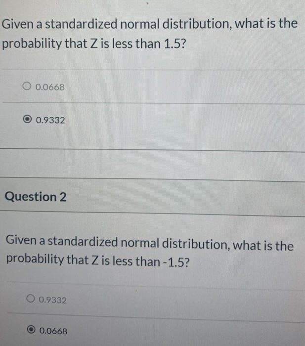 Solved Given a standardized normal distribution, what is the | Chegg.com