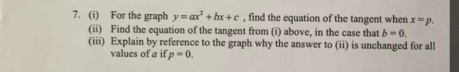 (i) For the graph y=ax^(2)+bx+c, find the equation of | Chegg.com