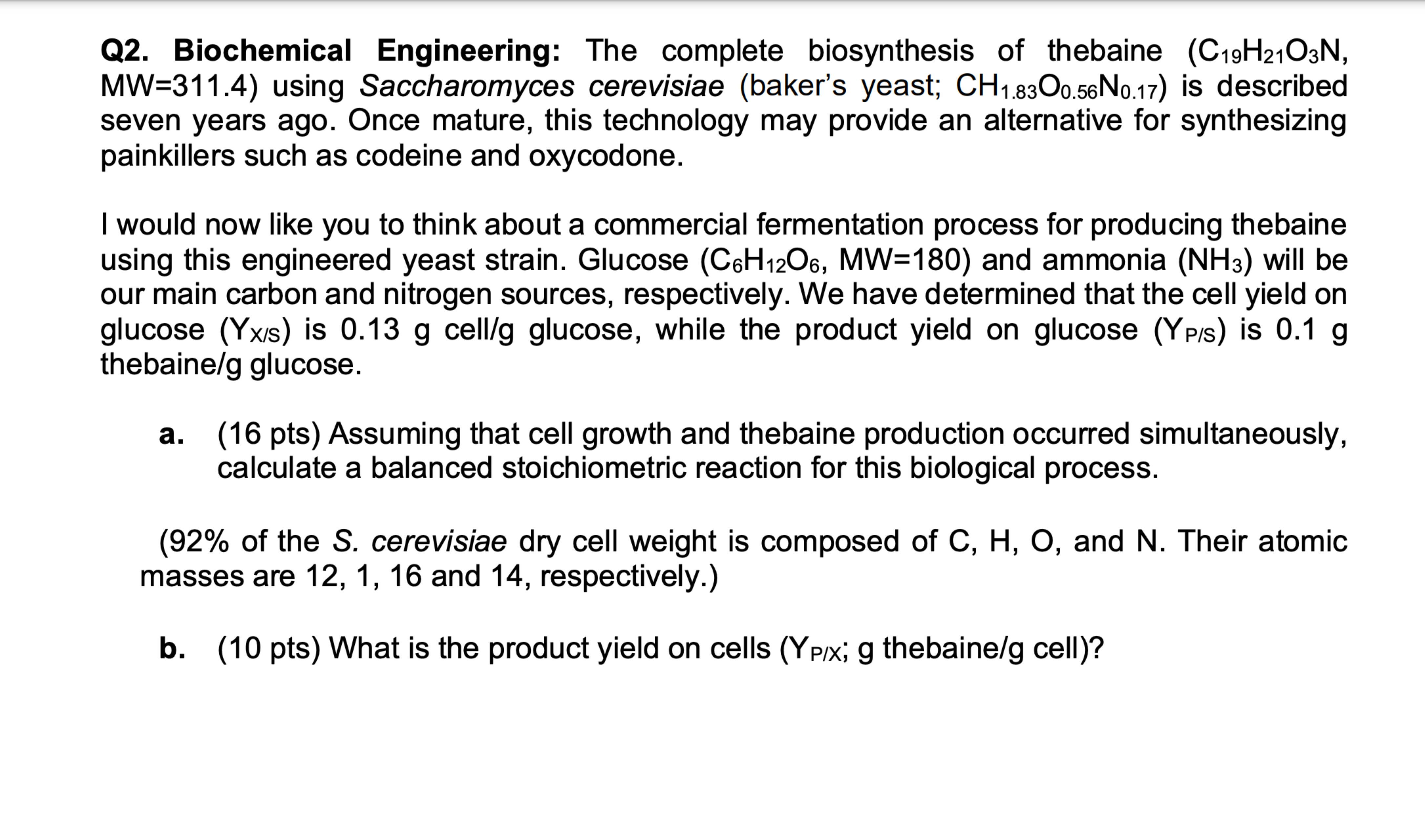 Solved Q2. ﻿Biochemical Engineering: The complete | Chegg.com