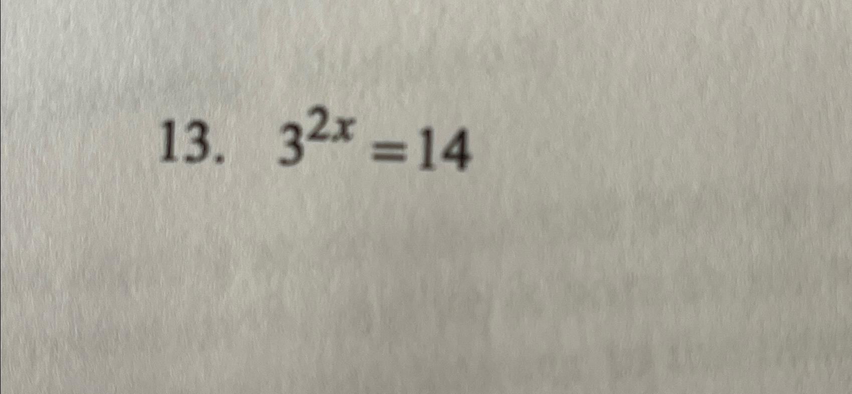 Solved 32x=14 | Chegg.com