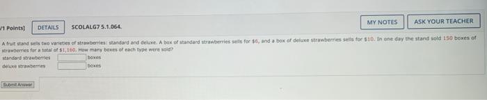 Solved 1 Points) DETAILS SCOLALG7 5.1.064 MY NOTES ASK YOUR | Chegg.com