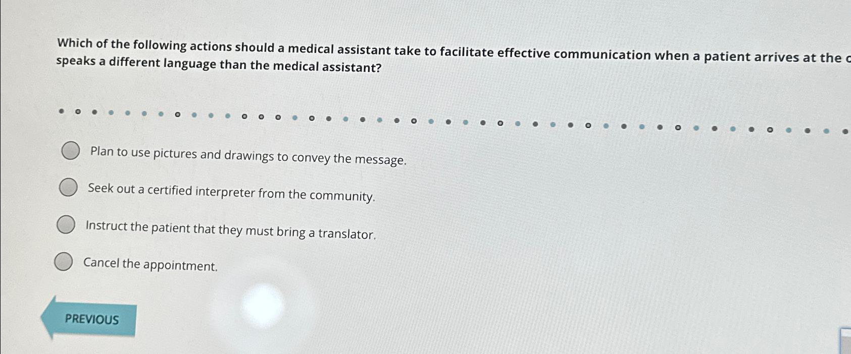 Solved Which of the following actions should a medical | Chegg.com