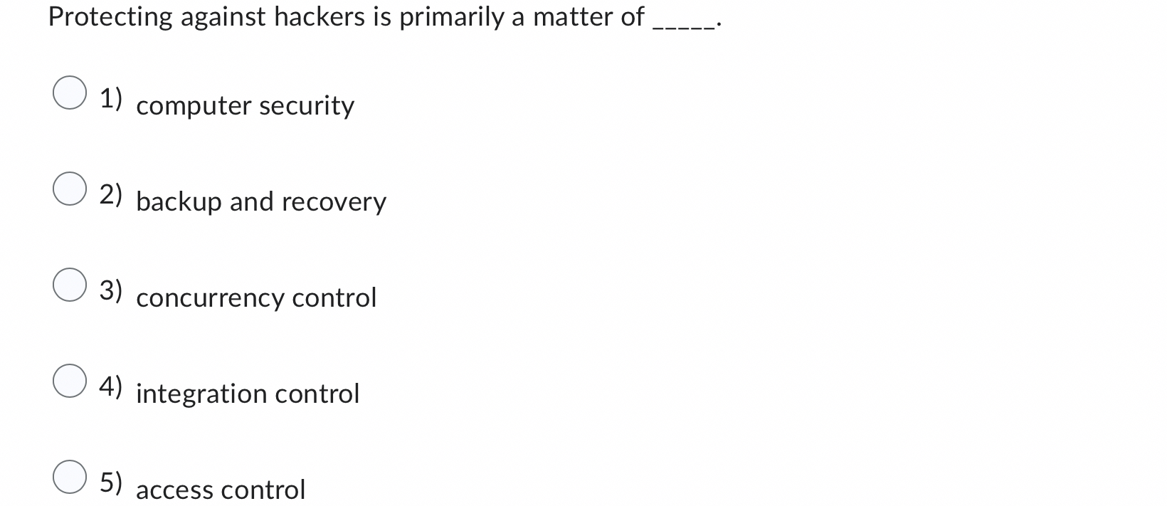 Solved Protecting against hackers is primarily a matter | Chegg.com