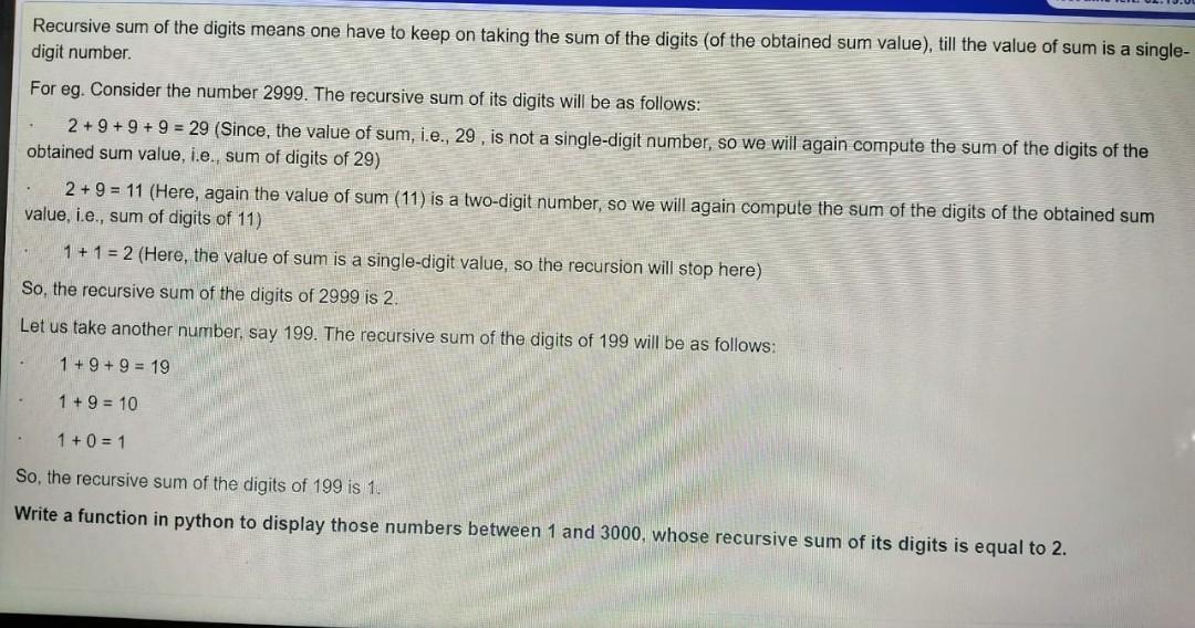 Solved Recursive sum of the digits means one have to keep on | Chegg.com