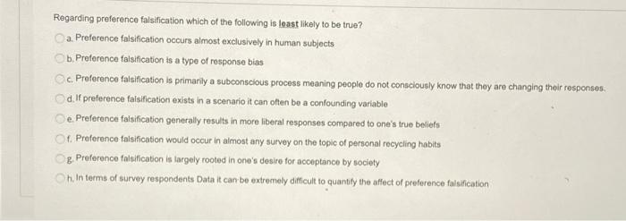 Solved Regarding preference falsification which of the | Chegg.com